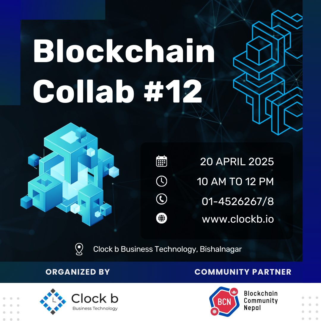 Clock B | Blockchain Collab #12